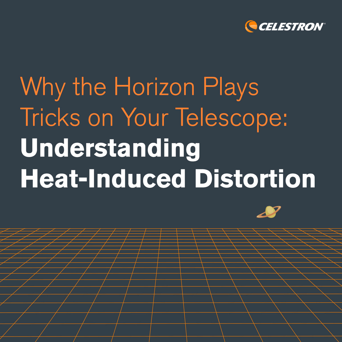 Why the Horizon Plays Tricks on Your Telescope: Understanding Heat-Ind ...