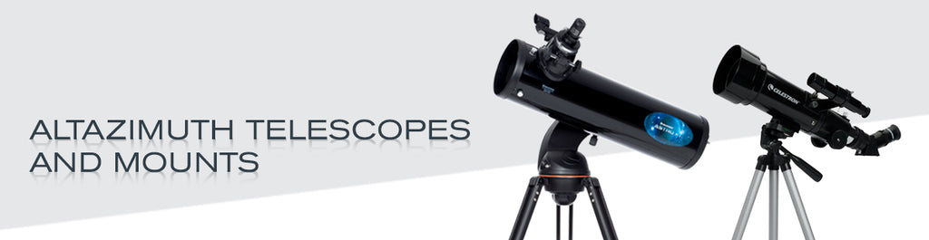 Altazimuth Telescopes and Mounts | Celestron